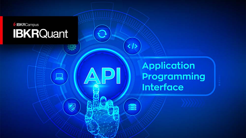 In Case You Missed It! Backtesting Your Quant Strategies Using IBKR’s ...