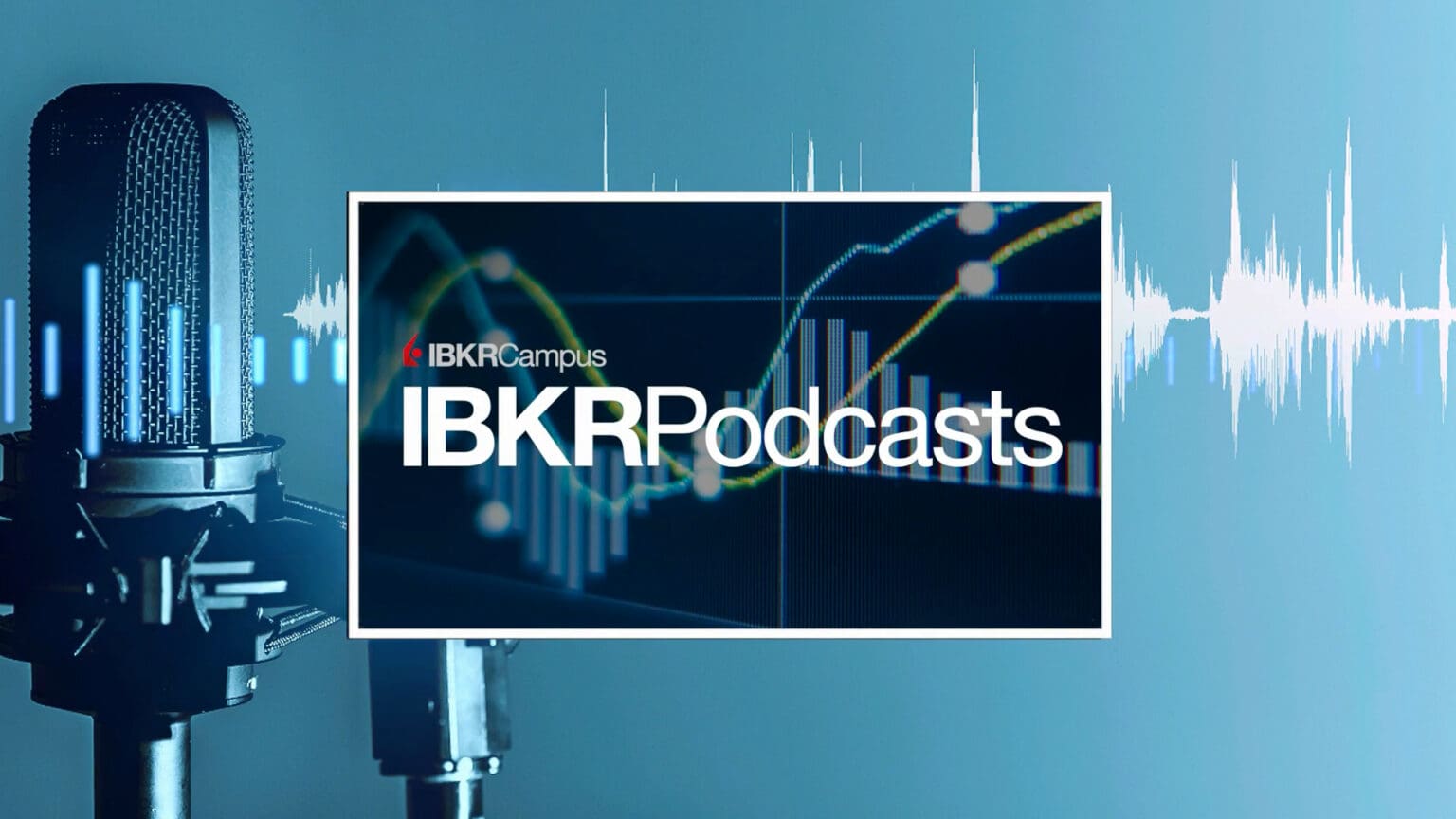 El IBKR Campus: Formación y tutoriales | Trading Lesson