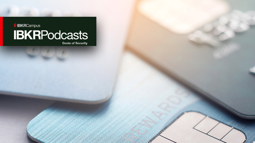 Credit Cards – Types and Basics | IBKR Podcasts