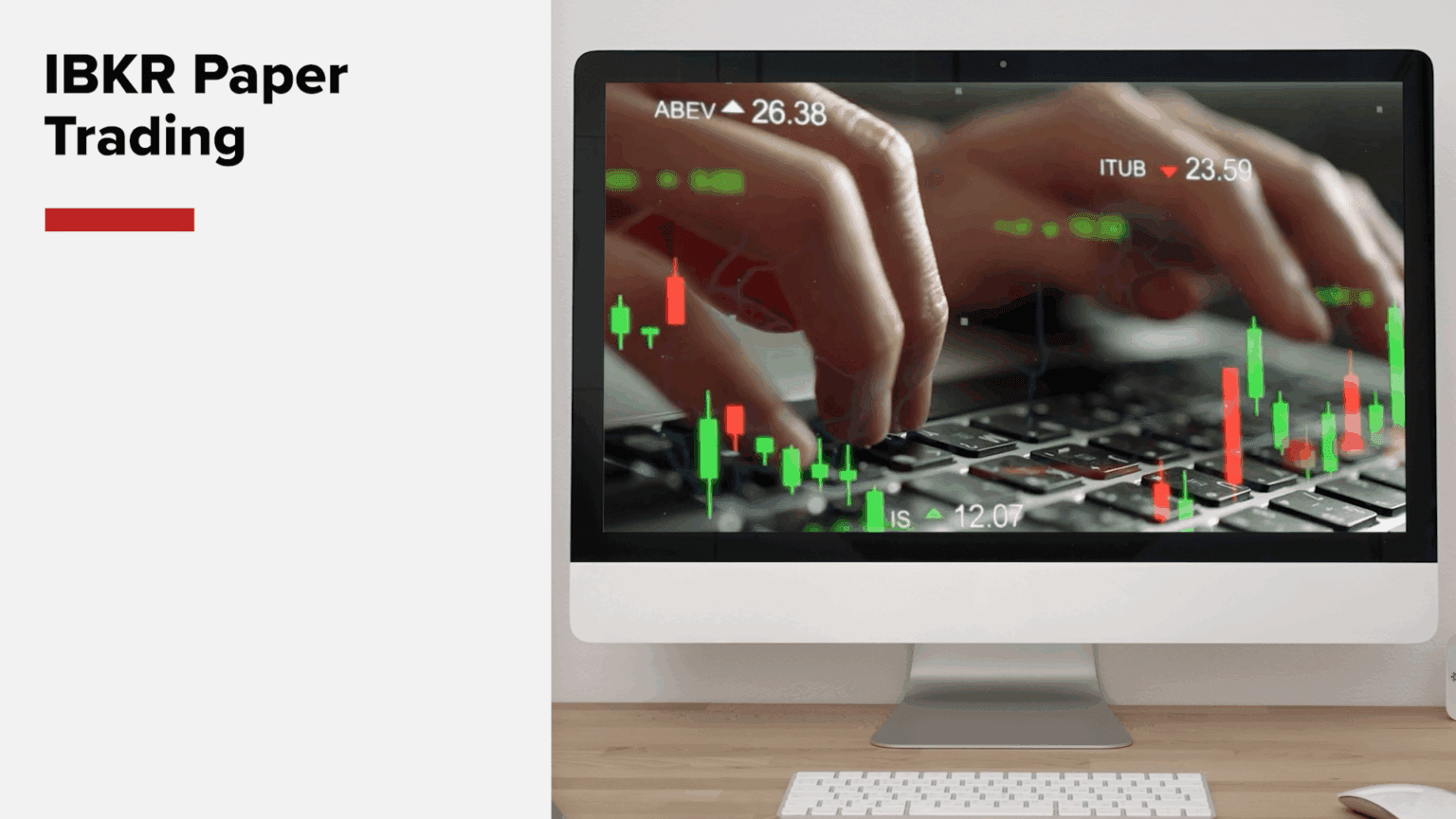 Using IBKR’s Paper Trading Account | Trading Lesson